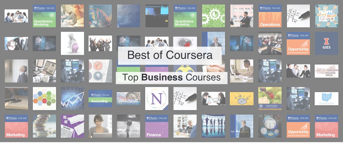 Top 100 Coursera Business courses by Reddit Upvotes | Reddsera