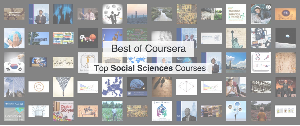 Top 100 Coursera Social Sciences courses by Reddit Upvotes | Reddsera