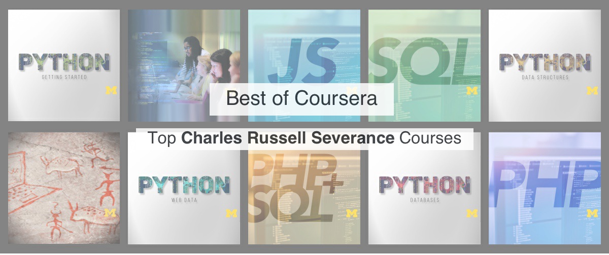 Top 11 Coursera Charles Russell Severance courses by Reddit Upvotes ...