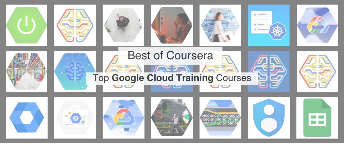 Top 23 Coursera Google Cloud Training courses by Reddit Upvotes | Reddsera