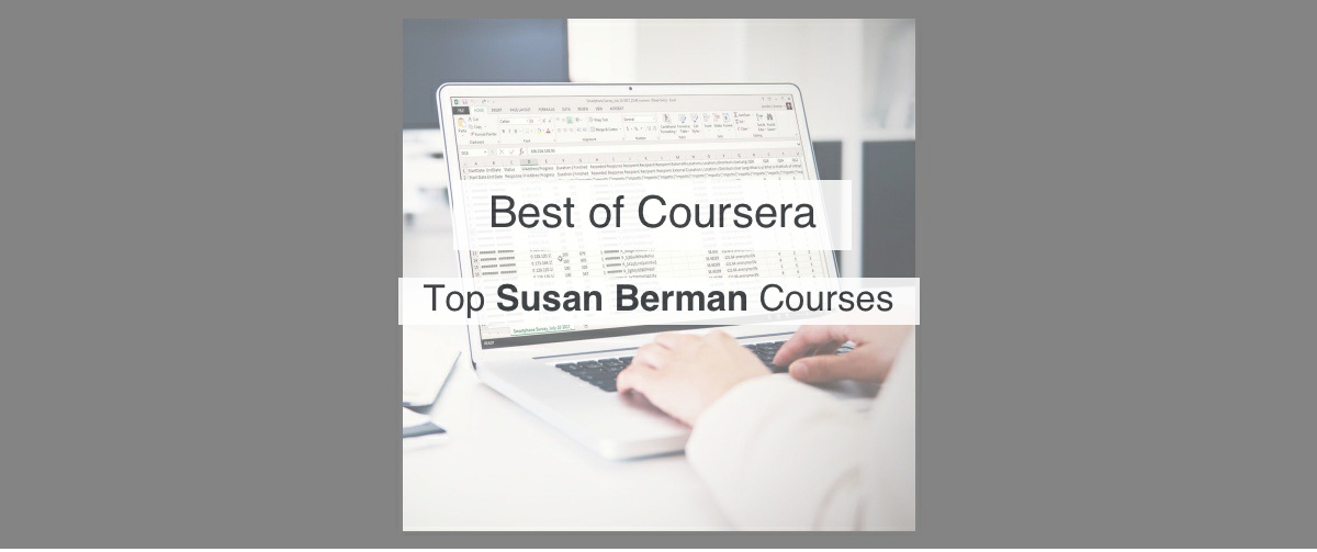 Top Coursera Susan Berman courses by Reddit Upvotes | Reddsera