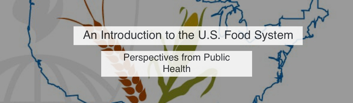 Reddit comments on "An Introduction to the U.S. Food System" Coursera ...