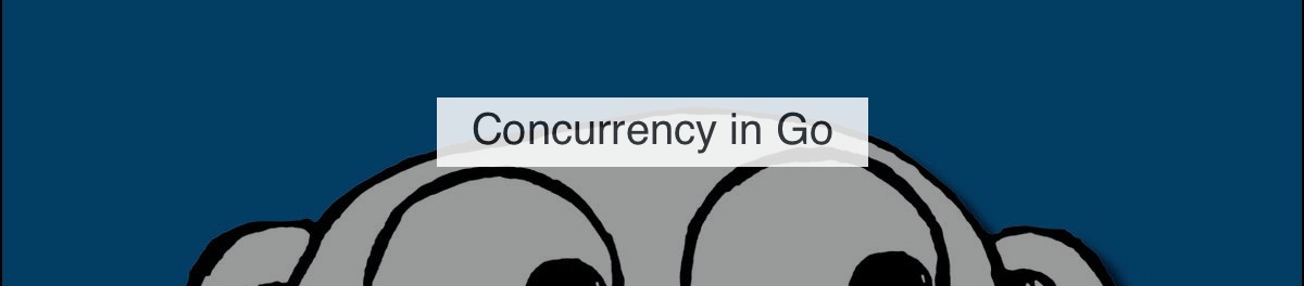 Reddit Comments On Concurrency In Go Coursera Course Reddsera 4765