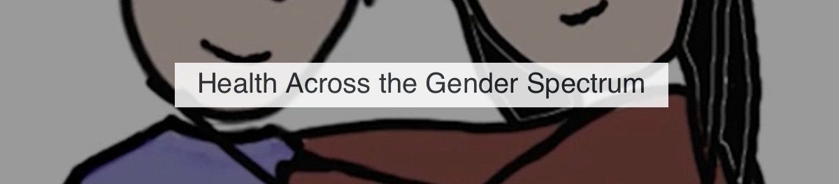 Reddit comments on "Health Across the Gender Spectrum" Coursera course ...