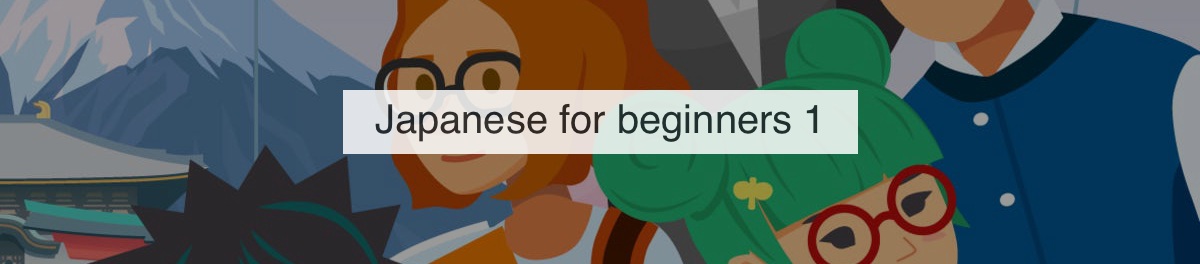 Reddit comments on "Japanese for beginners 1" Coursera course | Reddsera