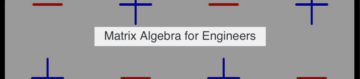 Reddit comments on "Matrix Algebra for Engineers" Coursera course | Reddsera