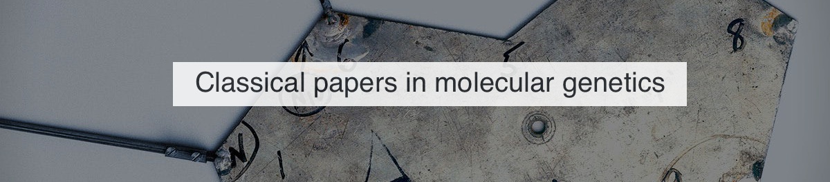 Reddit comments on "Classical papers in molecular genetics" Coursera ...