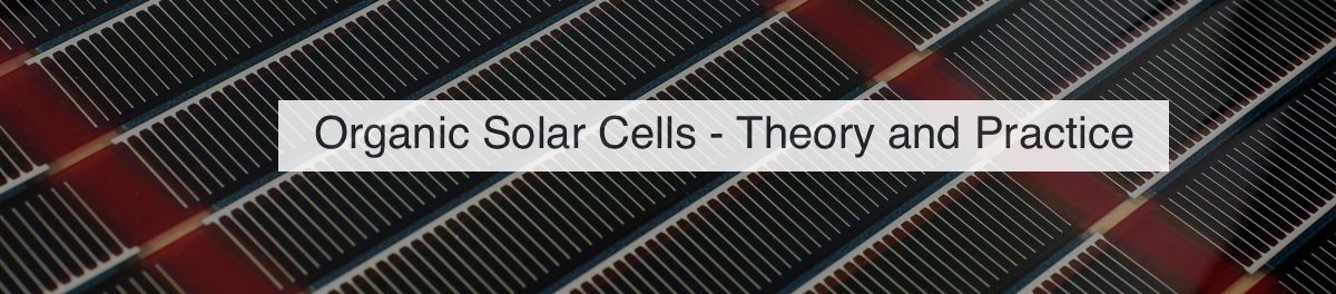 Reddit Comments On Organic Solar Cells Theory And Practice Coursera